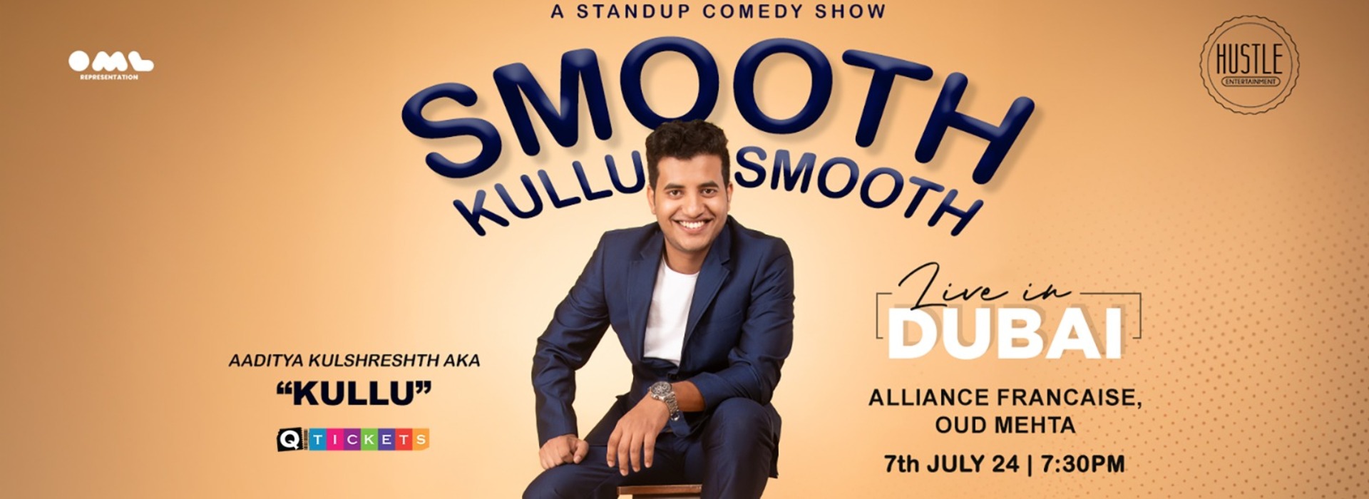 SMOOTH KULLU SMOOTH – A STAND UP COMEDY SHOW » QTickets Blogs