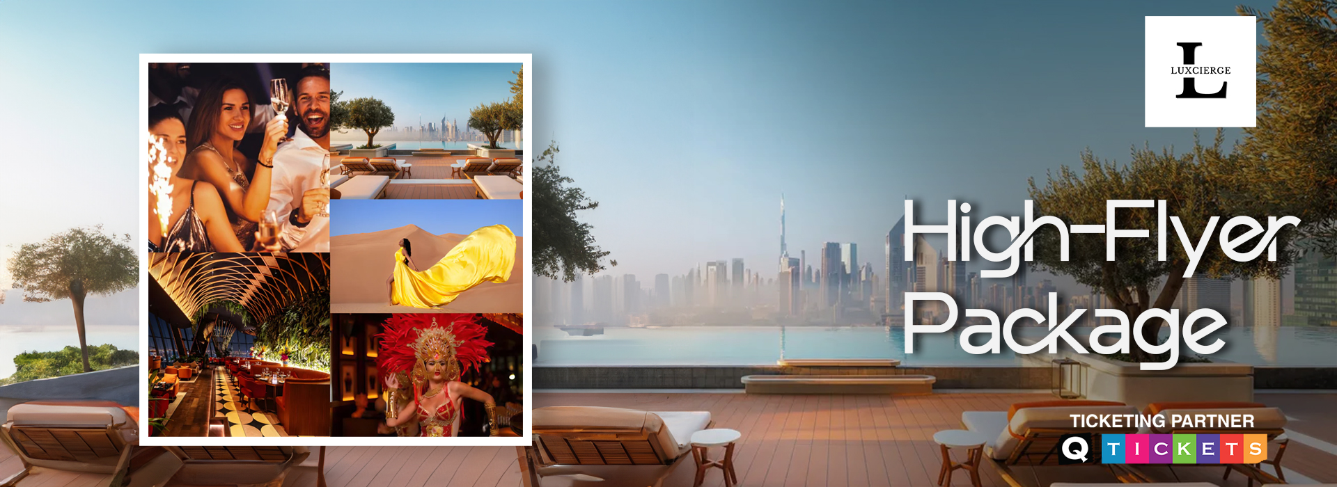 Luxury Dubai Trips for High Flyer Package & Elites